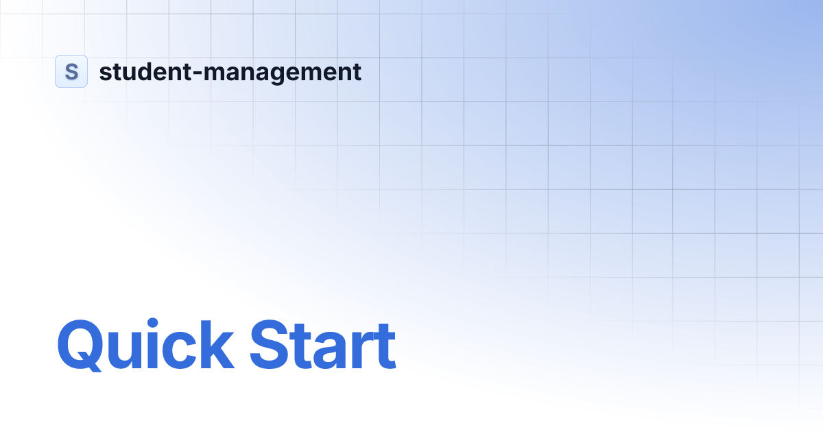 Quick Start | student-management